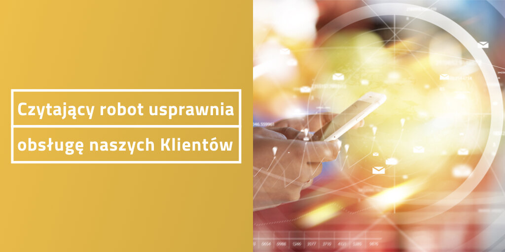 Czytający robot usprawnia obsługę klienta | Biuro prasowe TAURON Polska ...