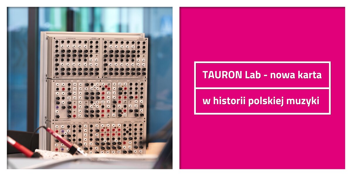 TAURON Lab - nowa karta w historii polskiej muzyki | Biuro prasowe ...